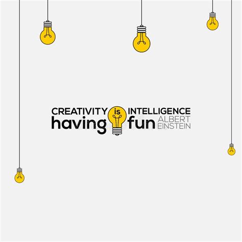 Creativity Is Intelligence Having Fun Quotes Stock Vector