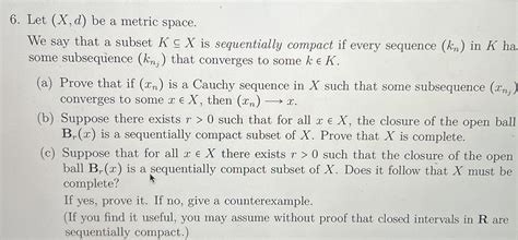 Solved Let Xd ﻿be A Metric Spacewe Say That A Subset