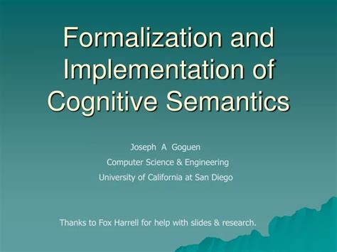 Ppt Formalization And Implementation Of Cognitive Semantics Powerpoint Presentation Id 255493