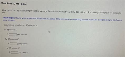 Solved How Much More Or Less Output Will The Average