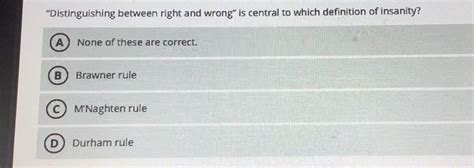 Solved Distinguishing Between Right And Wrong Is Central