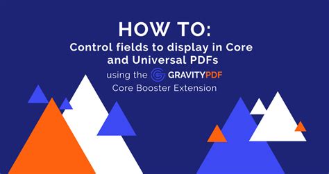 How To Control Which Fields Display In Core And Universal Pdfs Using