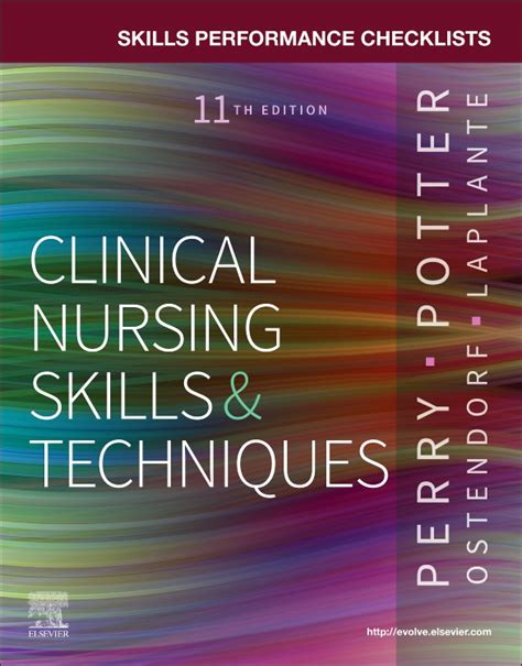 Skills Performance Checklists For Clinical Nursing Skills And Techniques