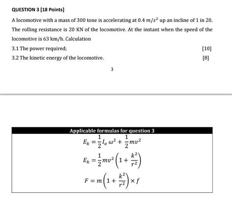 solved question 3 [18 points] a locomotive with a mass of