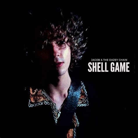 ‎shell Game Single Album By Jacob And The Dazey Chain Apple Music