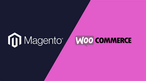 Magento Vs Woocommerce Which Is The Right Platform In 2024