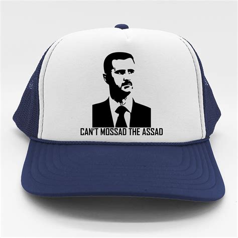 Cant Mossad The Assad Trucker Hat Teeshirtpalace