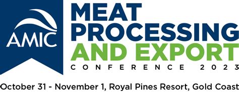 Amics Meat Processing And Export Conference 2023 The Must Attend