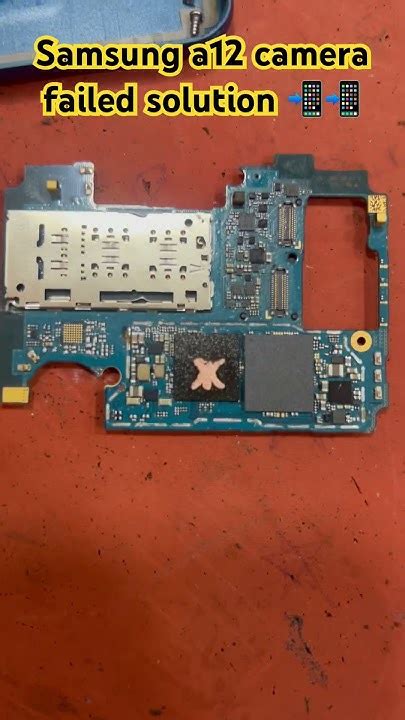 Samsung A12 Camera Failed Solution 📲📲 Samsung Smartphone Repair