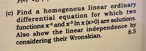 Solved C ﻿find A Homogenous Linear Ordinarydifferential
