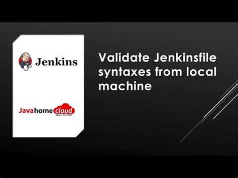 How To Validating Jenkinsfile Locally Validating Jenkins Pipeline Locally Jenkinsfile