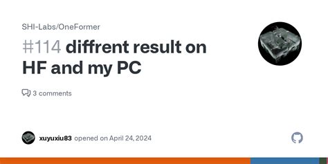 diffrent result on hf and my pc · issue 114 · shi labs oneformer · github