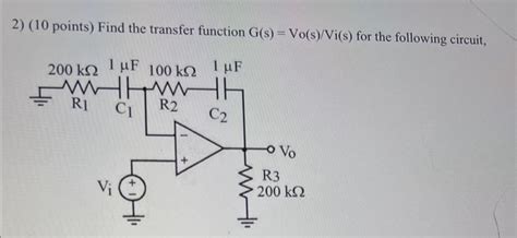 Solved 2) (10 points) Find the transfer function | Chegg.com