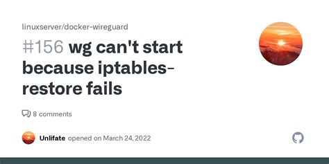 Wg Cant Start Because Iptables Restore Fails · Issue 156