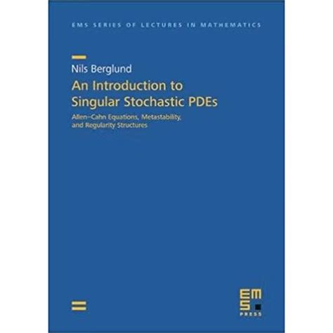 3 6周达】奇异随机偏微分方程导论an Introduction To Singular Stochastic Pdes》【摘要 书评 试读】 京东图书