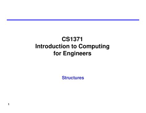Structures Computing For Engineers Lecture Slides Cs 1371 Docsity