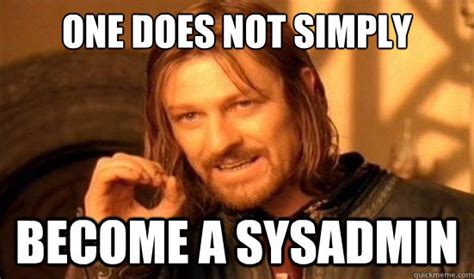 Seven Things End Users Dont Know About Sysadmins Manageengine Blog