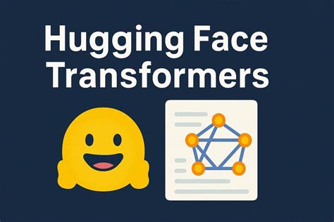 Hugging Face Transformers Пошаговое введение — Денис Матаков
