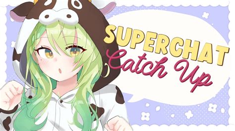 【superchat Time】 Sleepily Reading Many Superchats Youtube