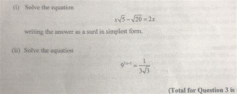 Solved I Solve The Equation Xsqrt5 Sqrt202x Writing The Answer