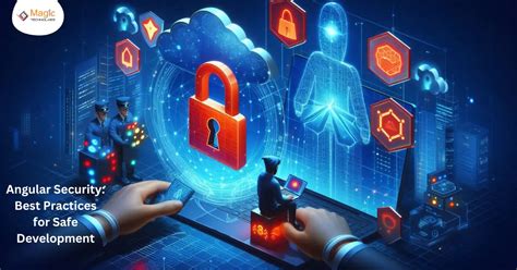 Angular Security Best Practices For Safe Development