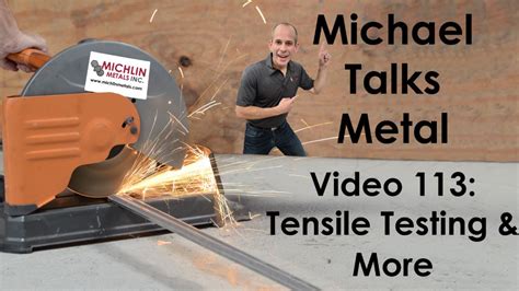 Tensile Testing And Additional Component Testing Steel And Metal Destructive Testing Michlin