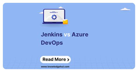jenkins vs azure devops top differences and similarities