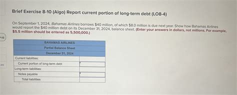 Solved Brief Exercise Algo Report Current Portion Of Chegg Com