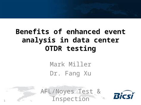 Ppt Benefits Of Enhanced Event Analysis In Datacenter Otdr Testing