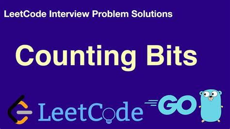 Leetcode In Golang Counting Bits Youtube