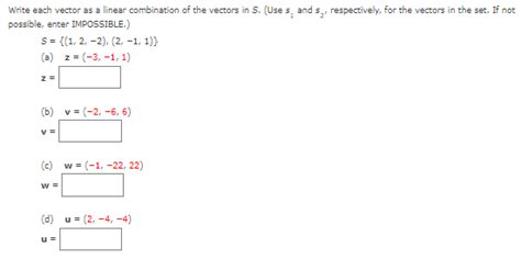 Solved Write Each Vector As A Linear Combination Of The Chegg