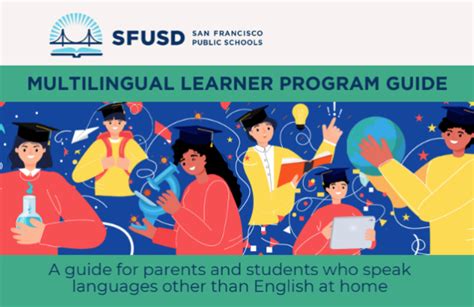 Multilingual Learner Program Guides Sfusd