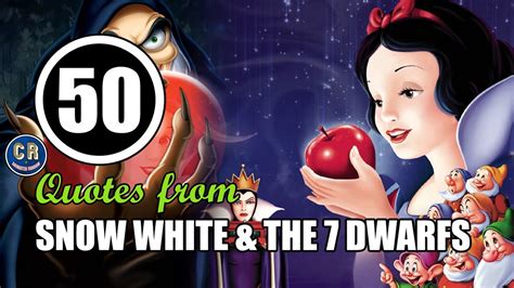 Journey Through Quotes 50 Quotes From Snow White And The Seven Dwarfs Youtube