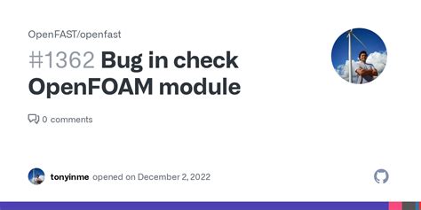 bug in check openfoam module · issue 1362 · openfast openfast · github