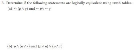 Solved Determine If The Following Statements Are Chegg