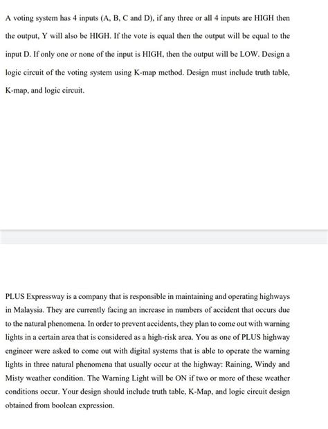 Solved A Voting System Has 4 Inputs A B C And D If Any