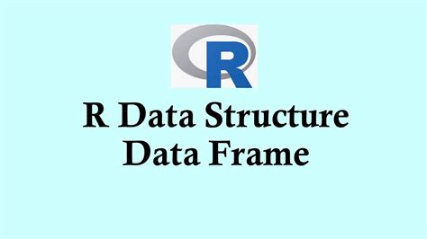 R Programming Lecture 4 R Data Structure Data Frame Rprogramming