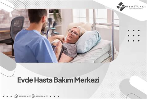Evde Hasta Bakım Merkezi Hasta Bakım Hizmetleri Nts Medicare