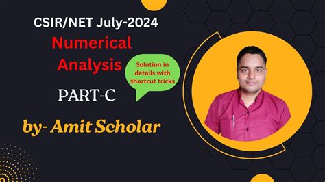 Numerical Analysis July 2024 Part C Csirnet Youtube