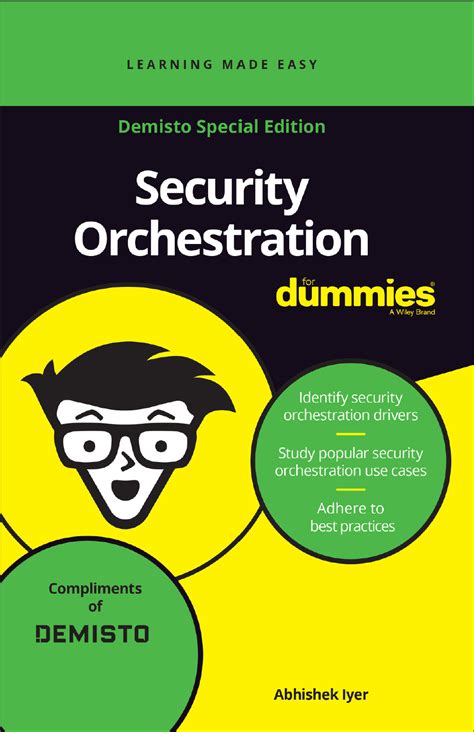 security orchestration for dummies by abhishek iyer goodreads