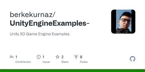 GitHub Berkekurnaz UnityEngineExamples Unity D Game Engine Examples
