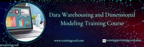 Data Warehousing And Dimensional Modeling Training Course