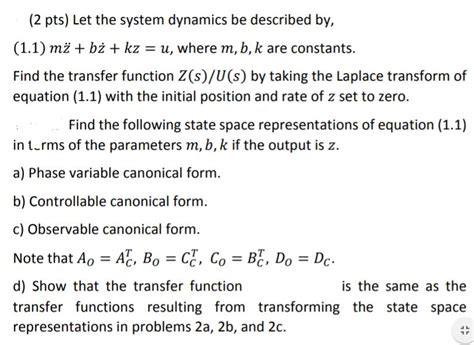 Solved Pts Let The System Dynamics Be Described By Chegg