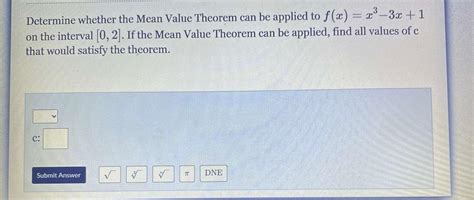 Solved Determine Whether The Mean Value Theorem Can Be Chegg