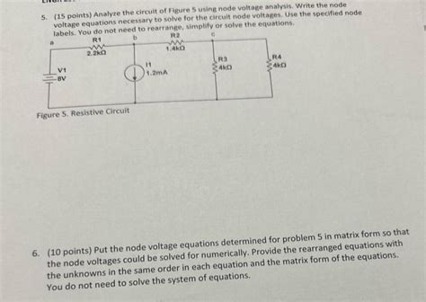 solved 5 15 points analyze the circuit of figure 5 using