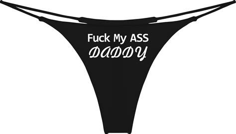 F My Ass Daddy G String Thong Flirty Fun Sports Underwear Take These