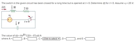 Solved The Switch In The Given Circuit Has Been Closed For A Chegg