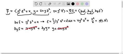 solved determine whether 𝐅 is conservative if so find a function f