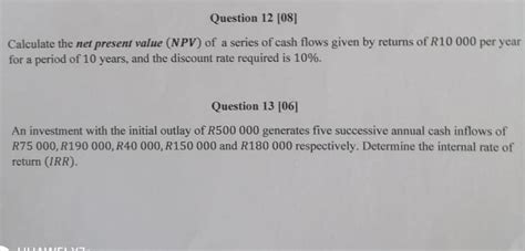 Solved Calculate The Net Present Value NPV Of A Series Of Chegg Com