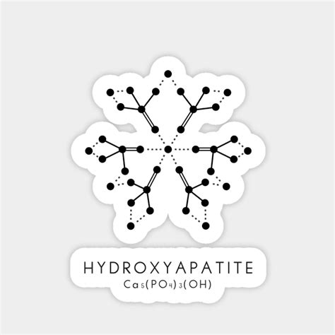 Hydroxyapatite Molecular Structure White Hydroxyapatite Sticker Teepublic